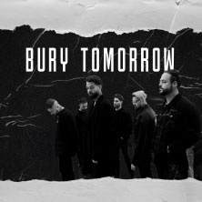 Bury Tomorrow Tickets – getgo.de Bury Tomorrow Tour