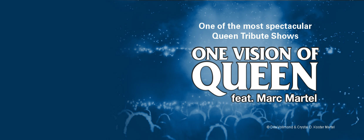ONE VISION OF QUEEN entrancetickets – getgo.de – ONE VISION OF QUEEN Tour